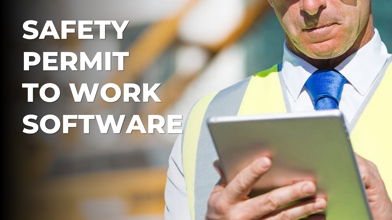 Safety Permit Management Software (PTW Software) - YouTube