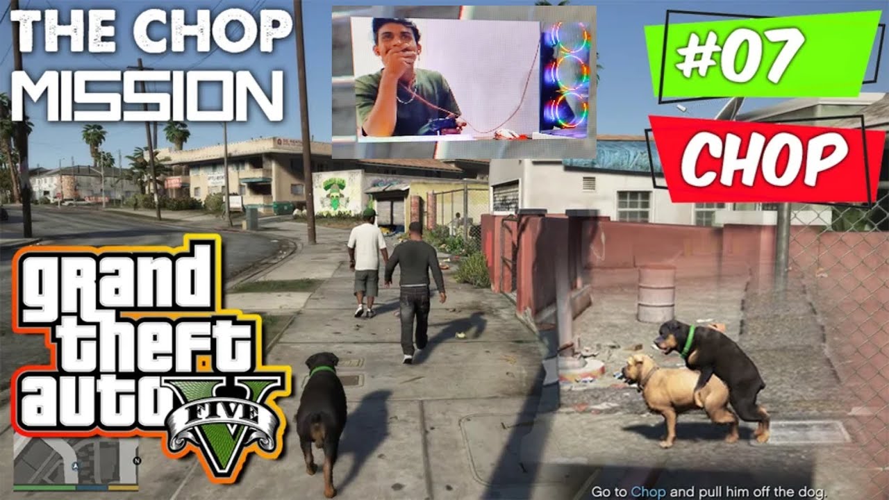 The Chop Mission-GTA V Chop The Dog. - YouTube
