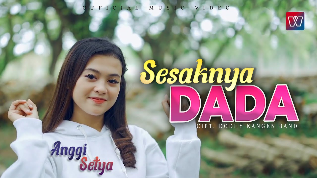 Anggi Setya | Sesaknya Dada | Official Music Video - YouTube