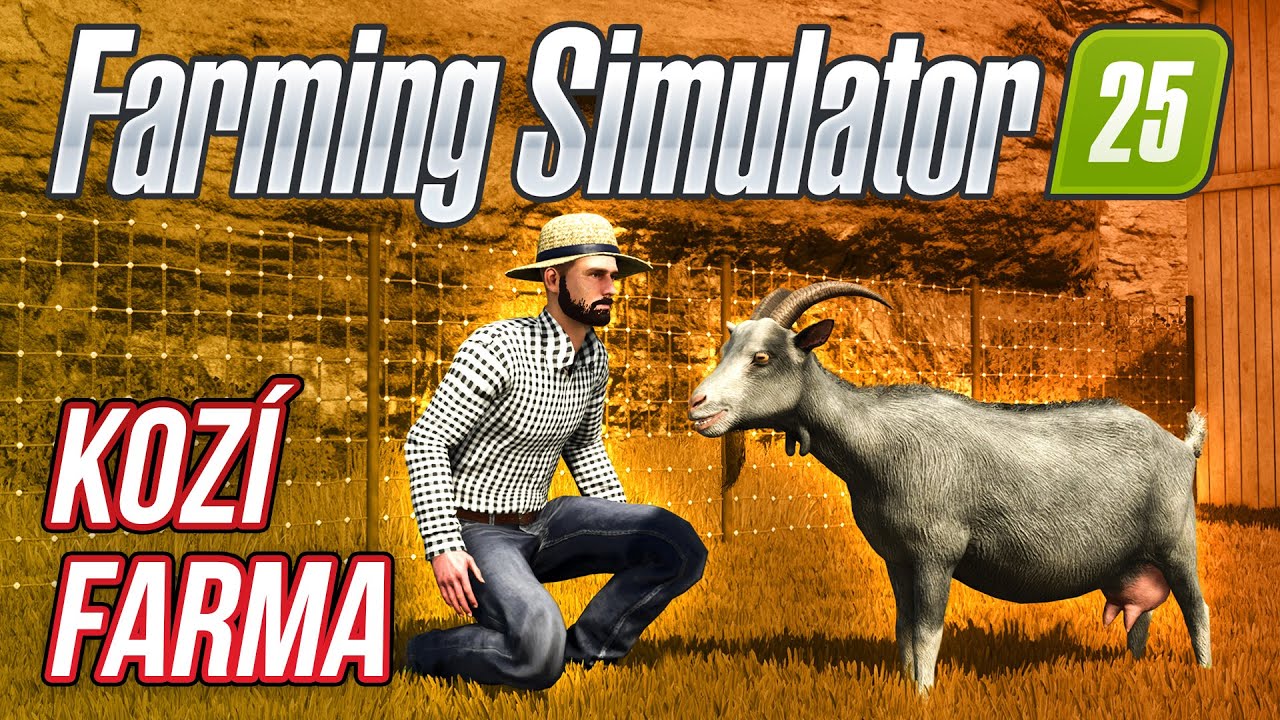 KOZÍ FARMA! | Farming Simulator 25 #03 - YouTube