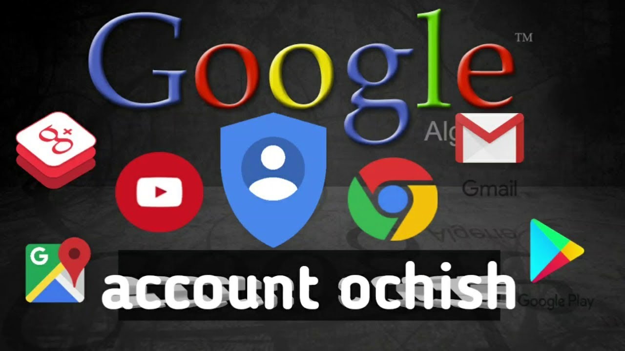 KOMPYUTERDA GOOGLE ACCOUNT OCHISH | КОМПЬЮТЕРДА GOOGLE АККАУНТ ОЧИШ ...
