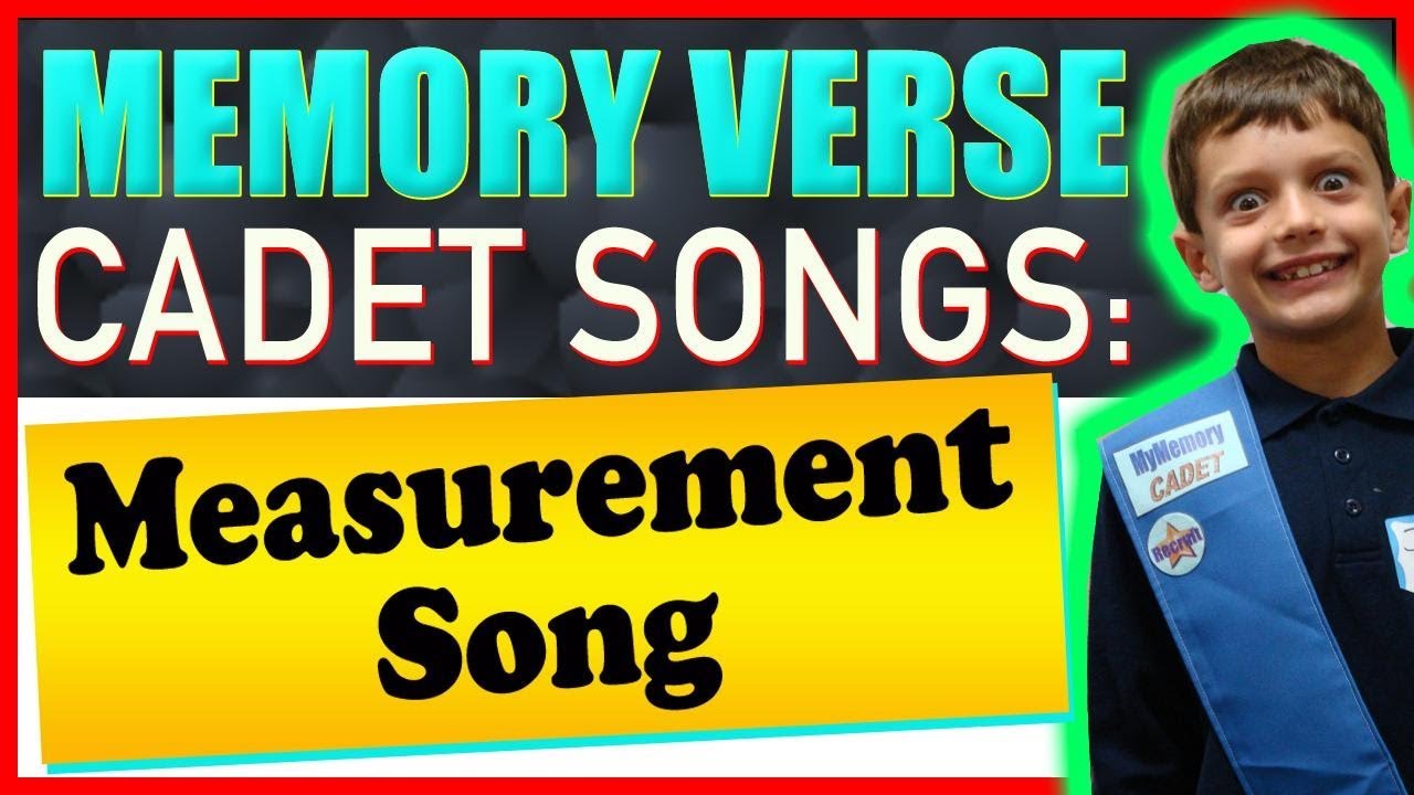 Memory Cadet Song: Measurement Song - YouTube
