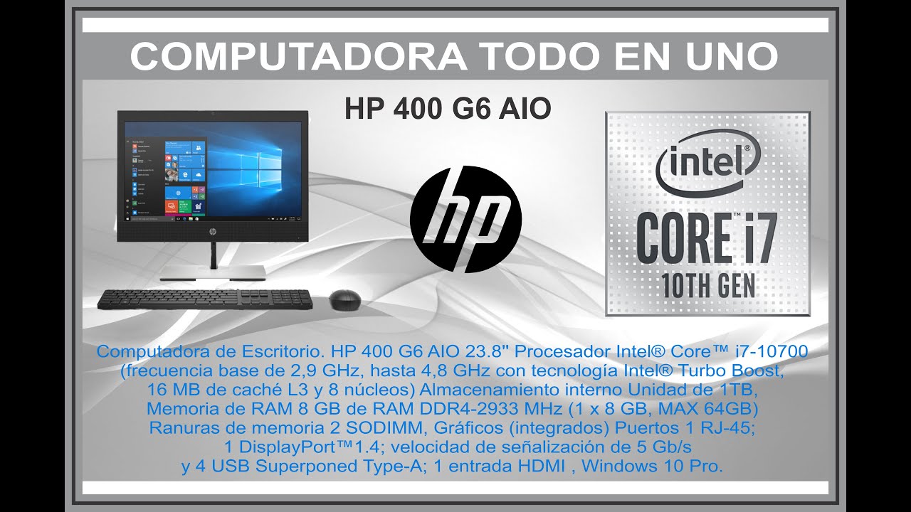 UNBOXING, REVIEW, CARACTERISTICAS COMPUTADORA HP AIO 400 G6 ALL IN ONE ...