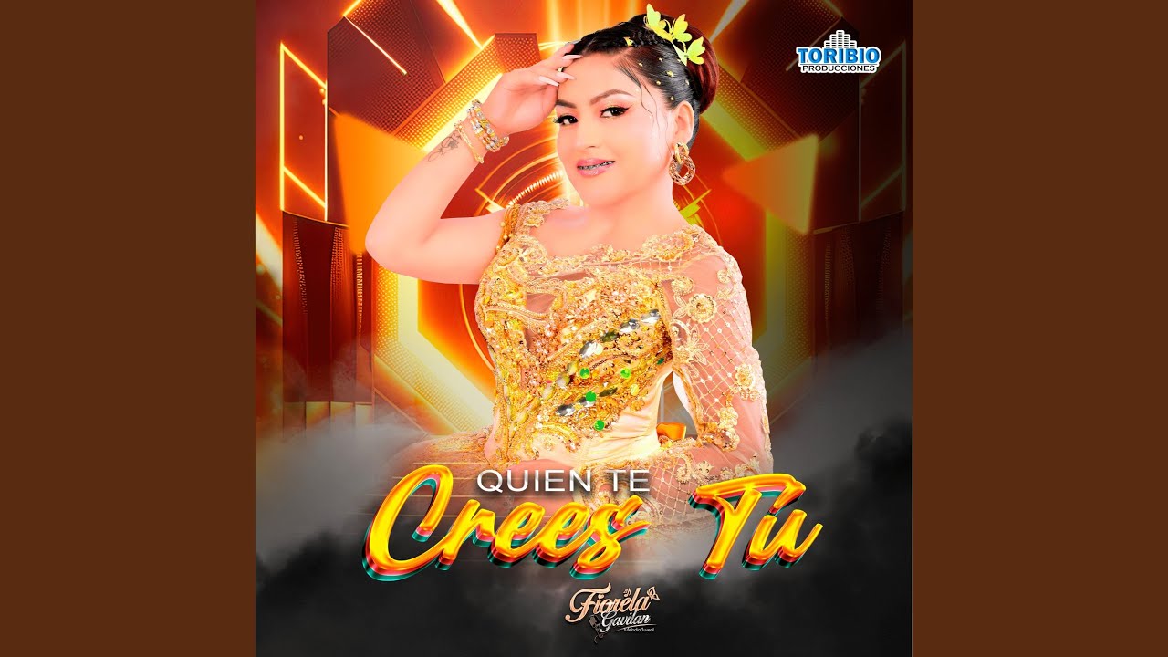 Quien Te Crees Tú - YouTube