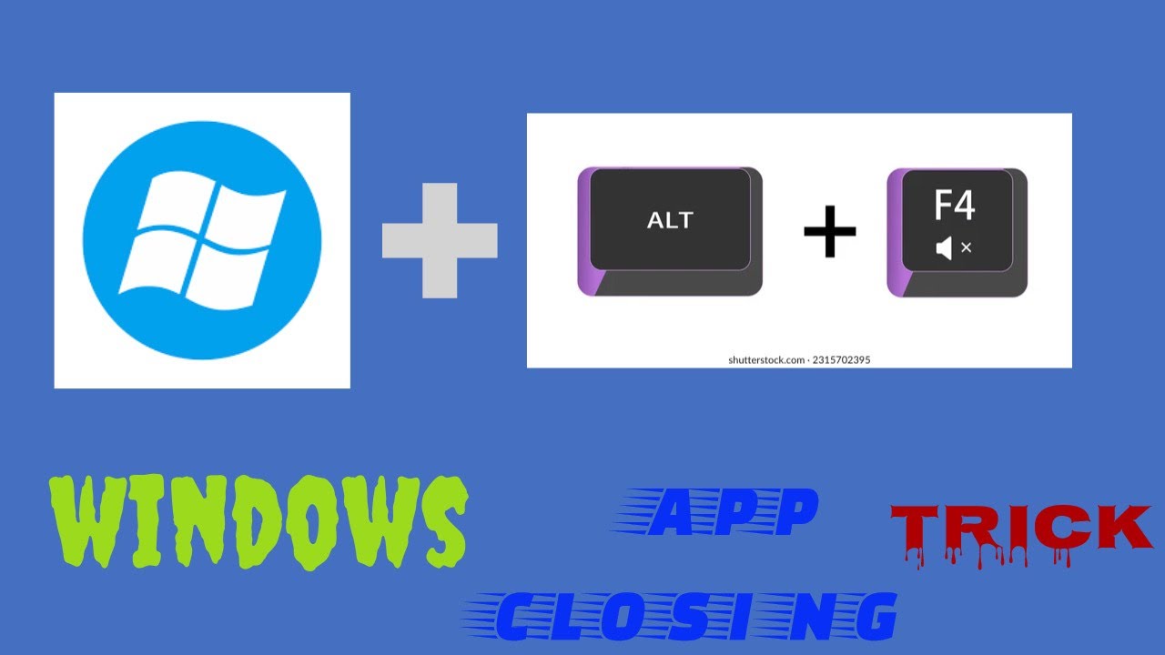 ALT+F4 pressed together what will happend - YouTube
