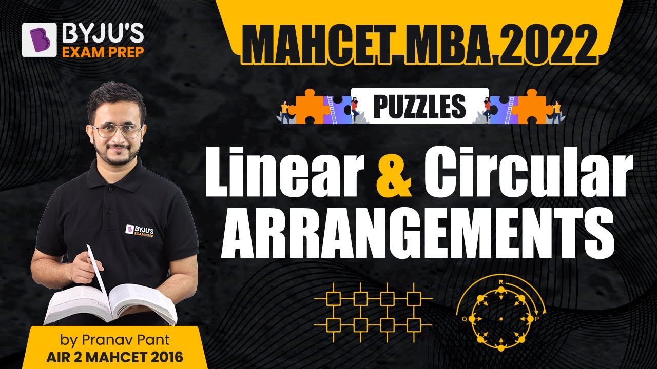 MAHCET MBA 2022 | Linear & Circular Arrangement | Ace CET MBA Preparation | BYJU'S Exam Prep ...