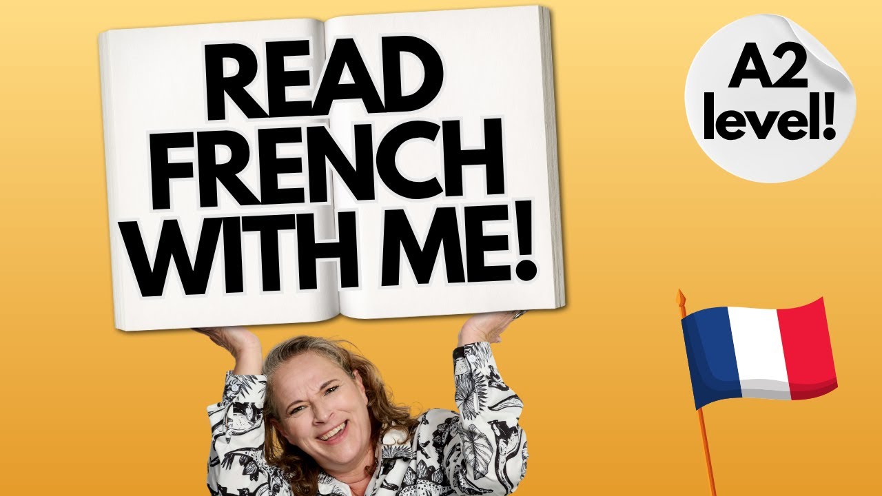 Let’s Read French Together 🇫🇷 | Beginner-Friendly Practice [A2 Level ...