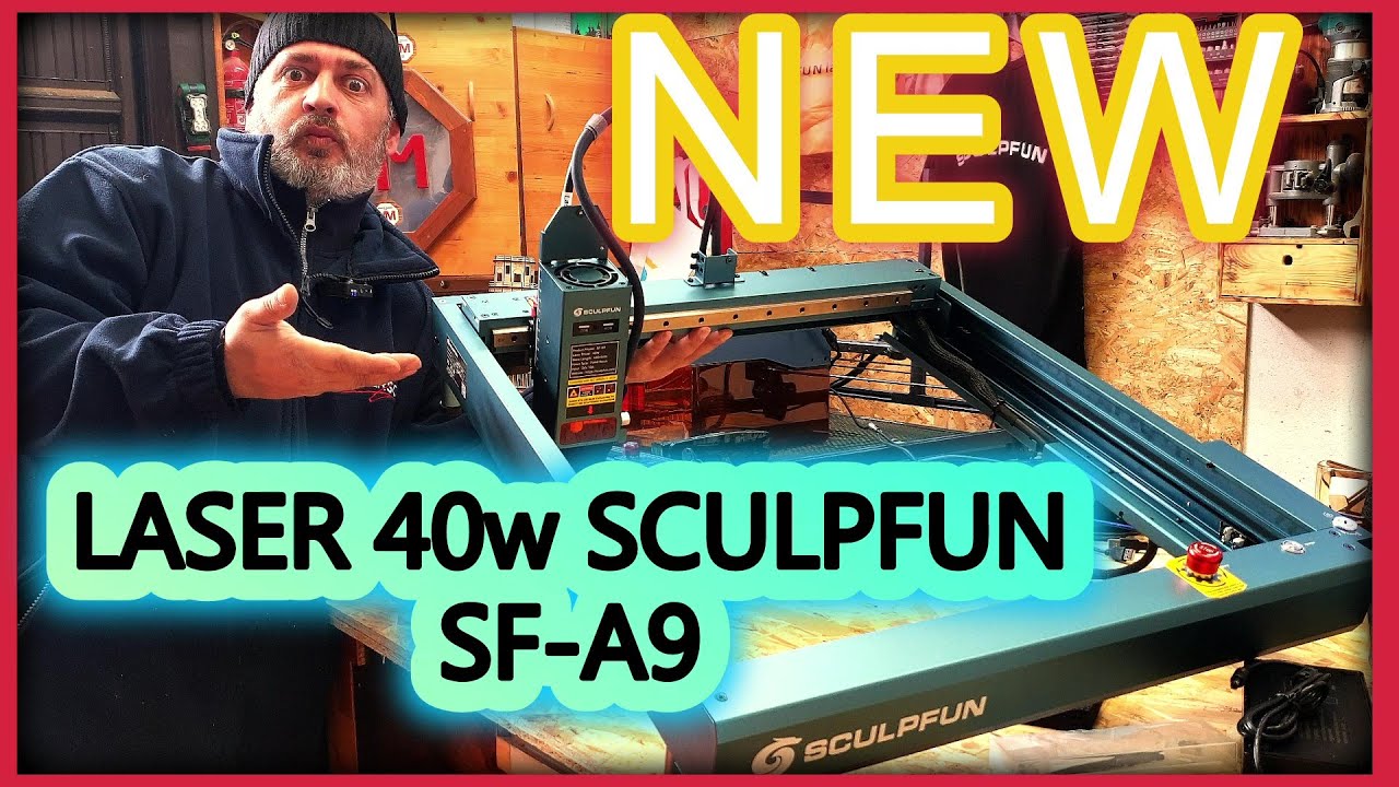 40w LASER SF-A9 SCULPFUN - YouTube