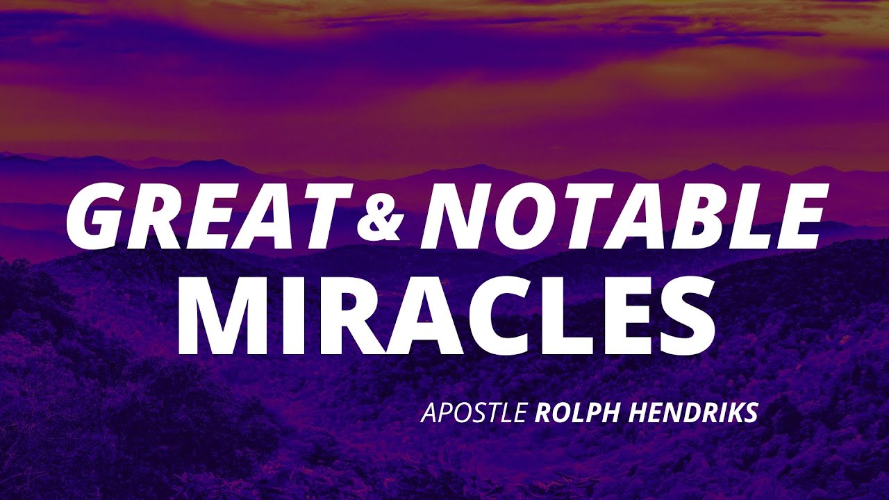 Great and Notable MIRACLES - Apostle Rolph Hendriks | Power City - YouTube
