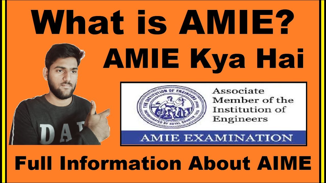 What is AMIE? - AMIE Full Form, AMIE Kya Hai, AMIE Explained in Hindi ...