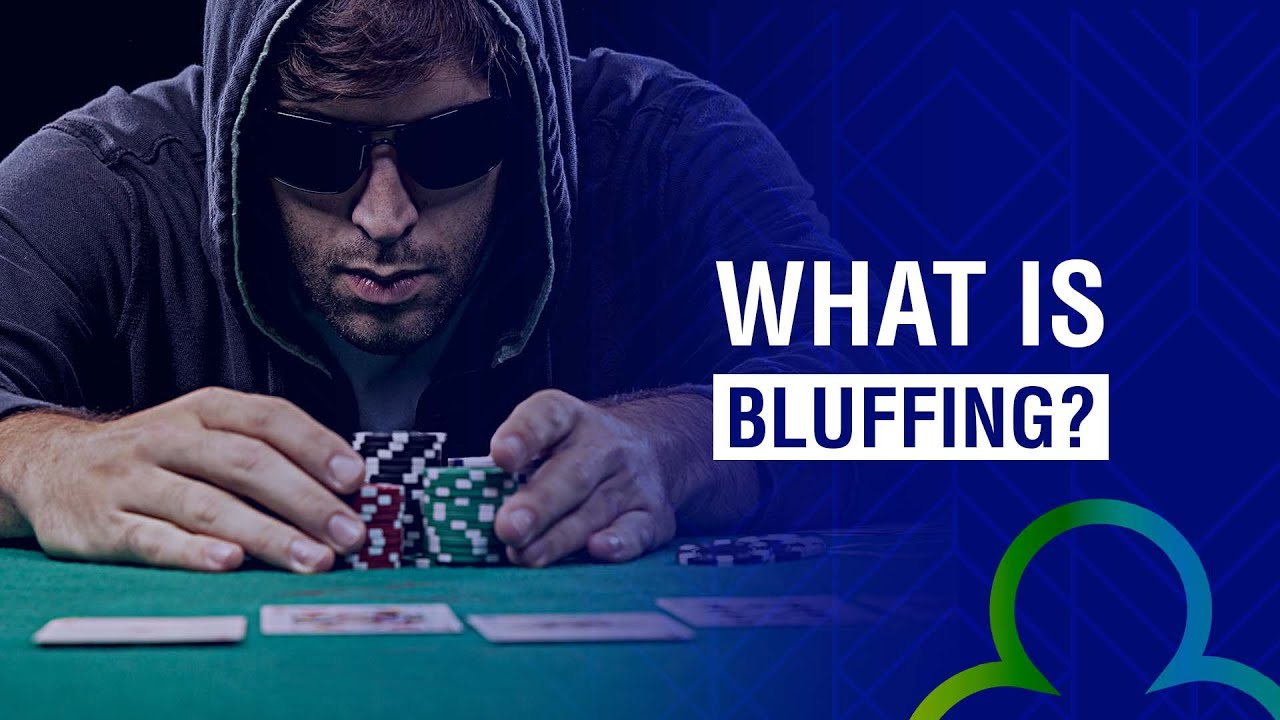 What is Bluffing? - YouTube