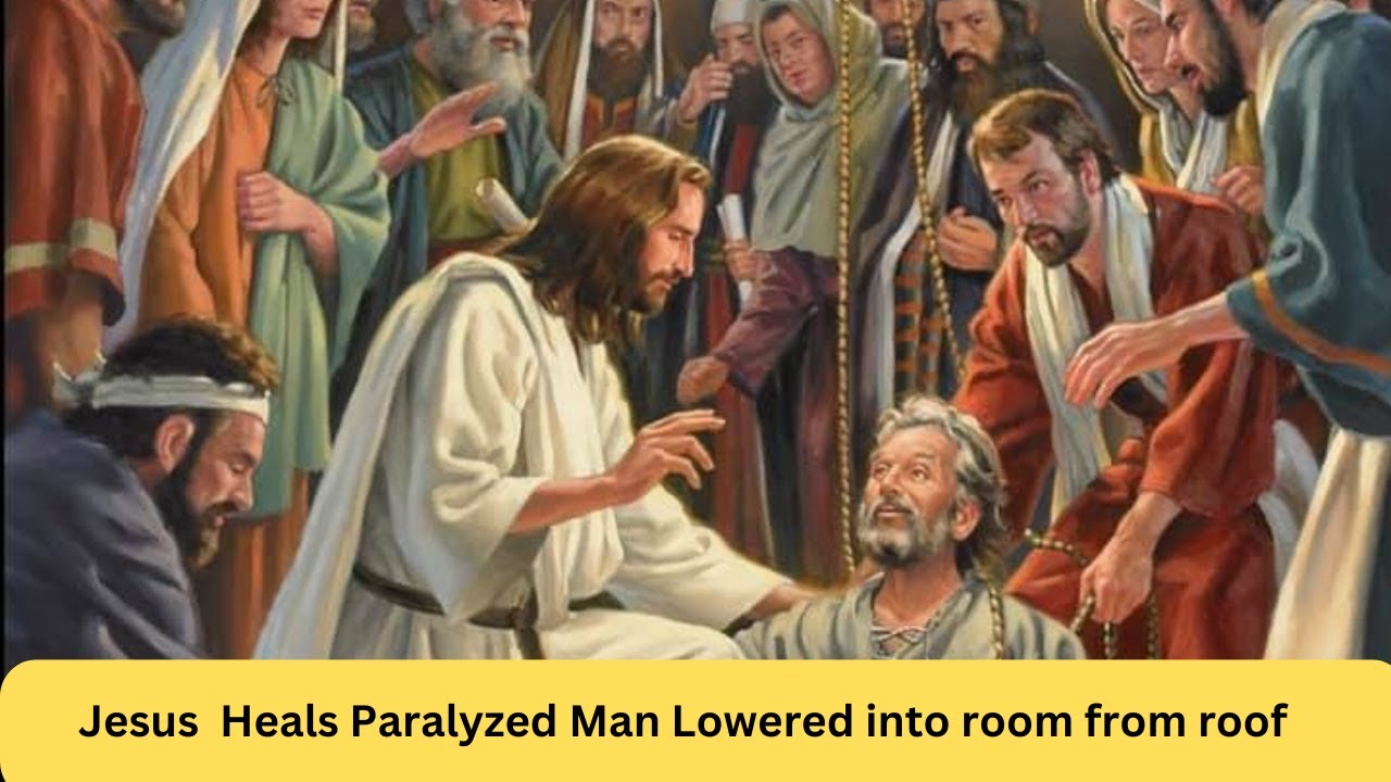 Paralyzed Man Lowered from Roof for Jesus to Heal - YouTube