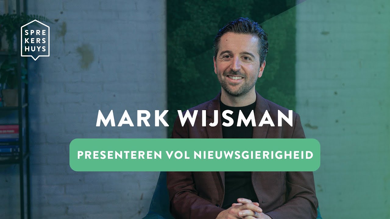 Interview met Mark Wijsman - Presenteren vol nieuwsgierigheid - YouTube