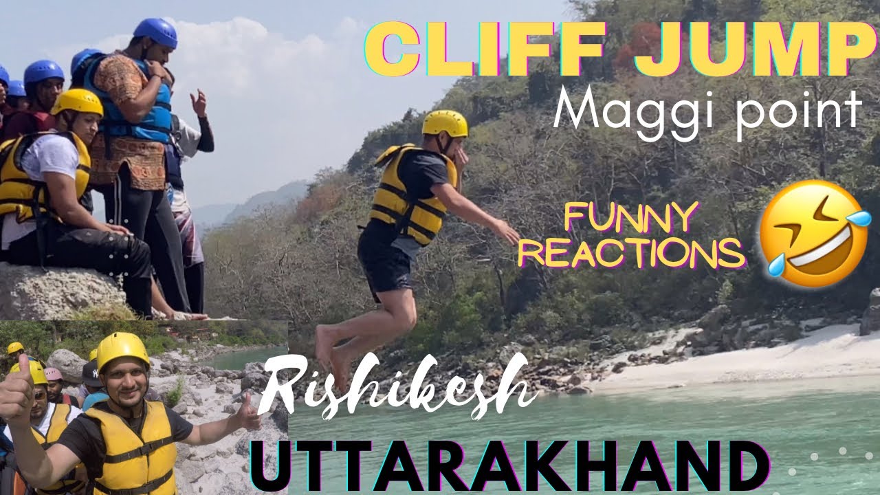 Cliff jumping rishikesh | Maggi point Rishikesh | Uttarakhand trip ...