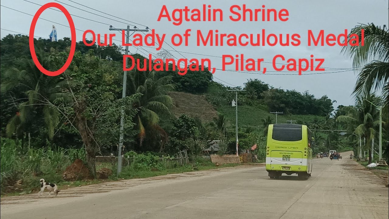 Agtalin Shrine Dulangan Pilar #capiz dumaan kami nung pauwi na from ...