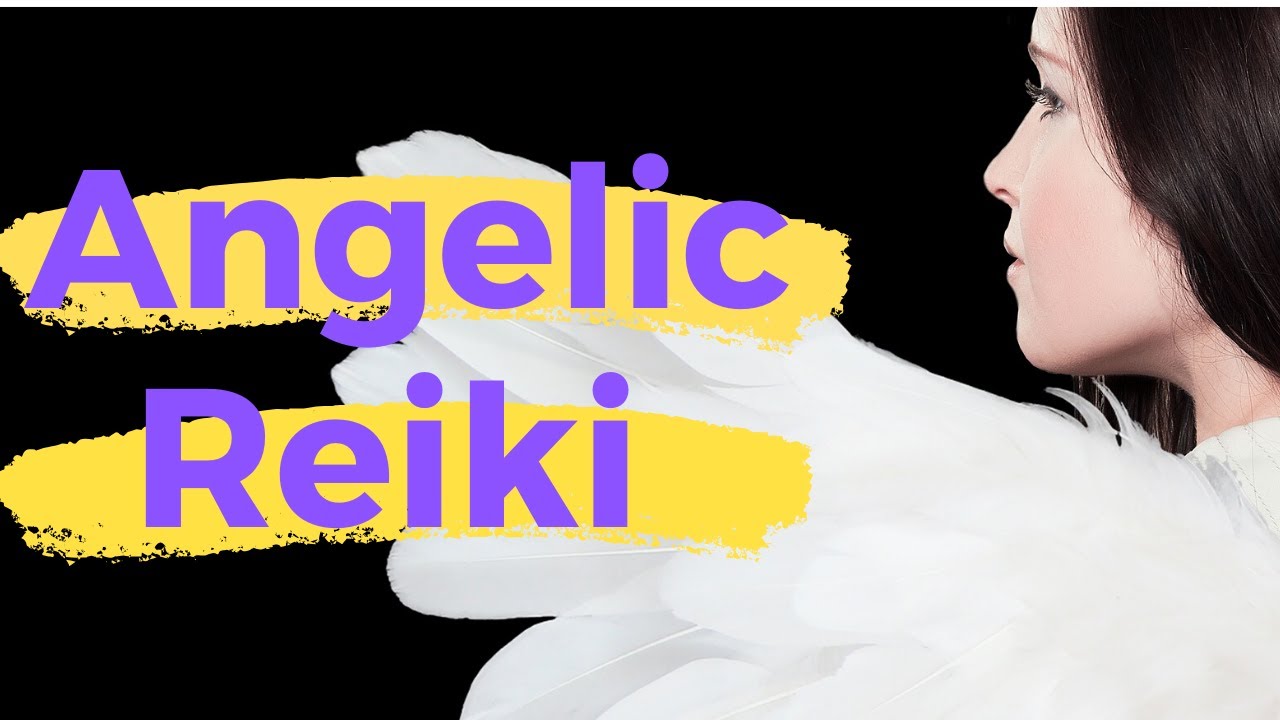 Angelic Reiki 2020 (How It Differs From Traditional Reiki) - YouTube
