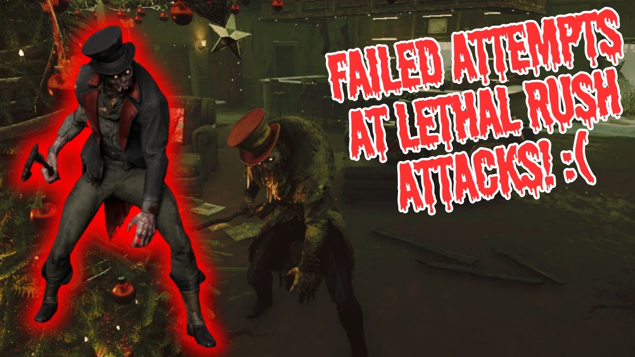 Failed Attempts at Lethal Rush Attacks! :( - Dead By Daylight The 4th ...