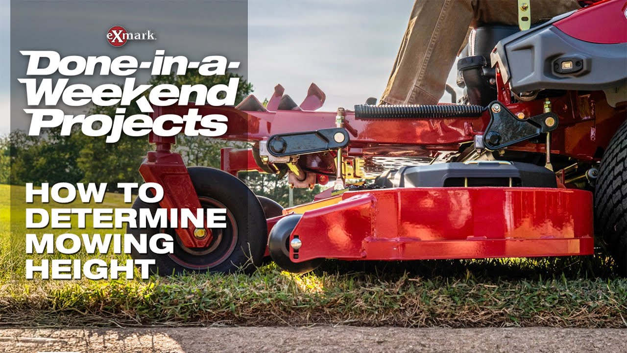 Determining the Correct Lawn Mower Height Settings | Done-In-A-Weekend ...