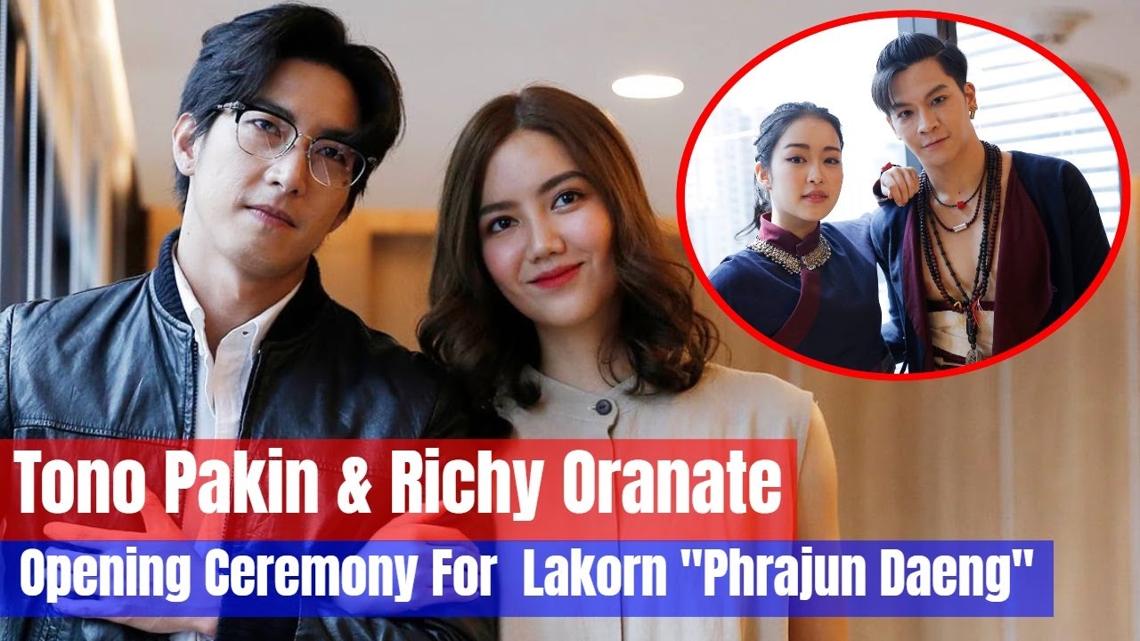 Tono Pakin & Richy Oranate lead the team celebrate opening ceremony new ...