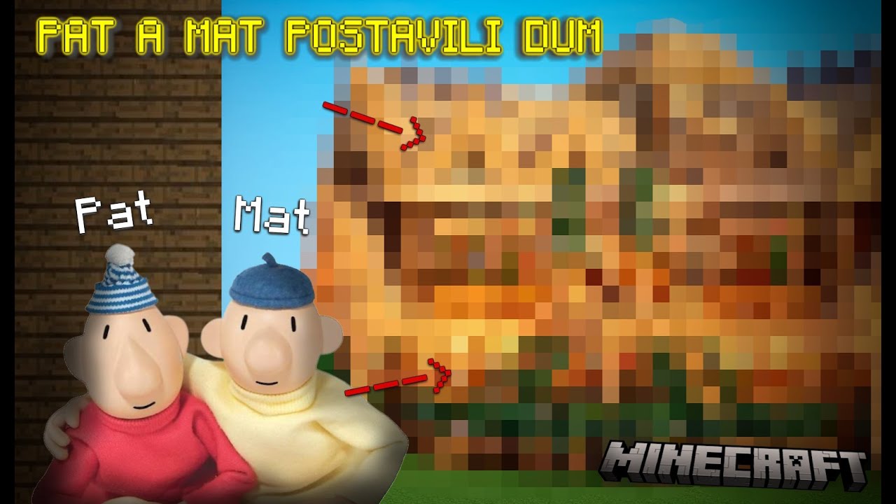 PAT a MAT staví dům v Minecraftu 🛠️ - YouTube