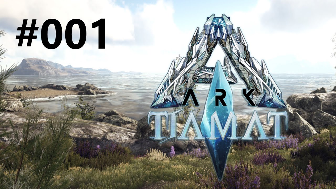 Ark Tiamat 001 - Ein erster Blick auf die Map - Singleplayer deutsch ...