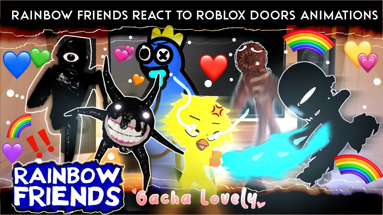👁️🌈🖤🤍Rainbow friends and doors monsters reacts to animations! 🖤🤍👁️🌈 ...