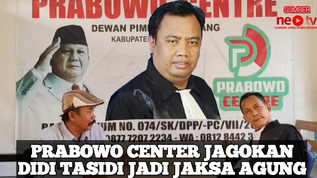 Prabowo Centre Dukung Didi Tasidi Jadi Jaksa Agung || Relawan Prabowo ...