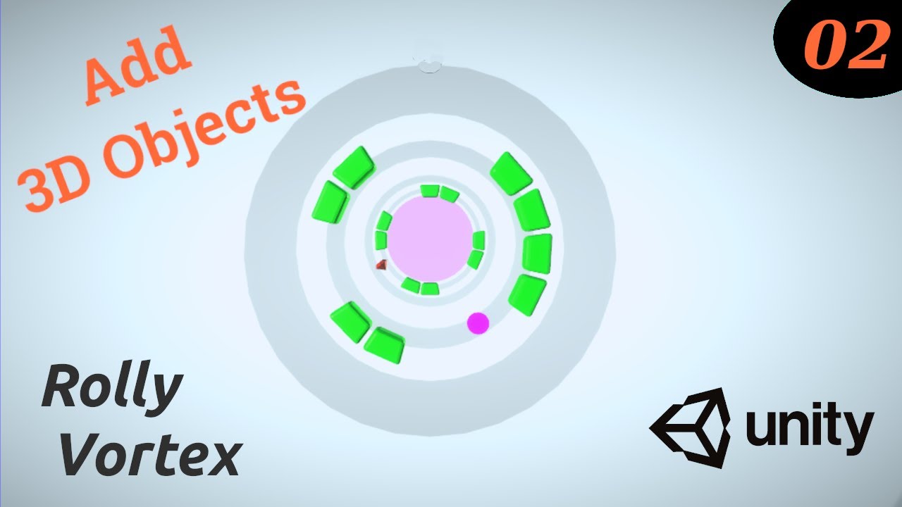 Unity Rolly Vortex Game - (E02): Add 3D Objects (Vortex & Ball) - YouTube