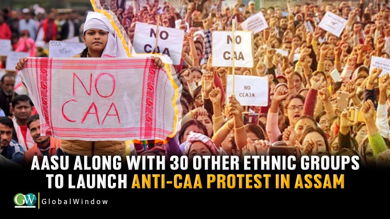 AASU ALONG WITH 30 OTHER ETHNIC GROUPS TO LAUNCH ANTI-CAA PROTEST IN ...