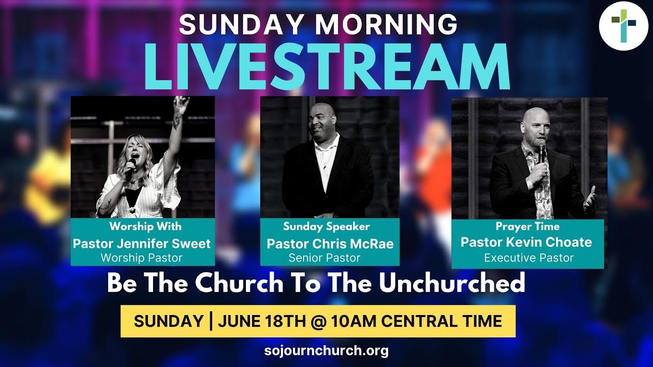 Sunday Morning Livestream | Sunday, June 18th | Sojourn Church - YouTube