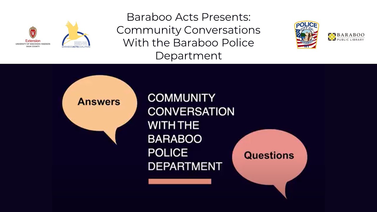 Community Conversations with the Baraboo Police Department - YouTube