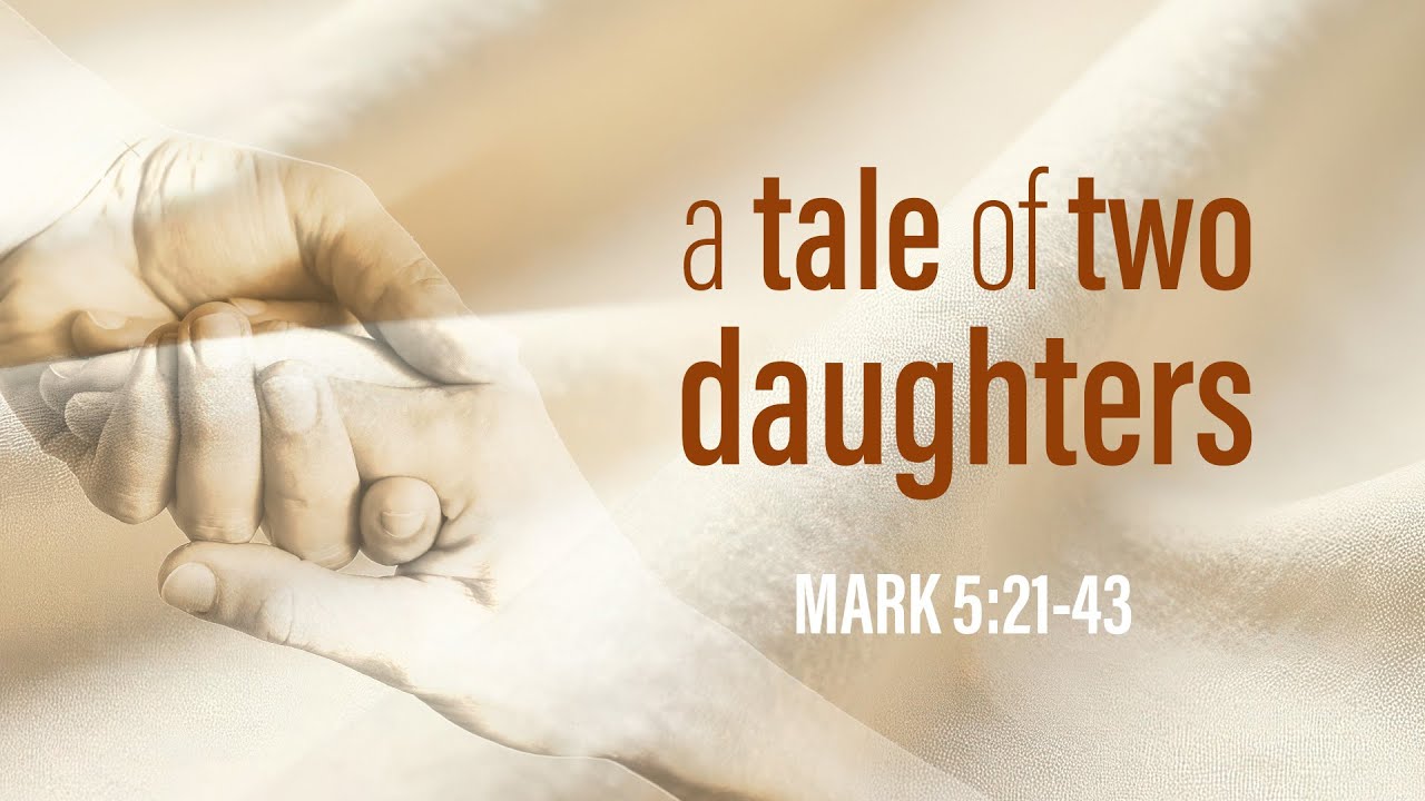 2025-05-11 Sermon: A Tale of Two Daughters - YouTube