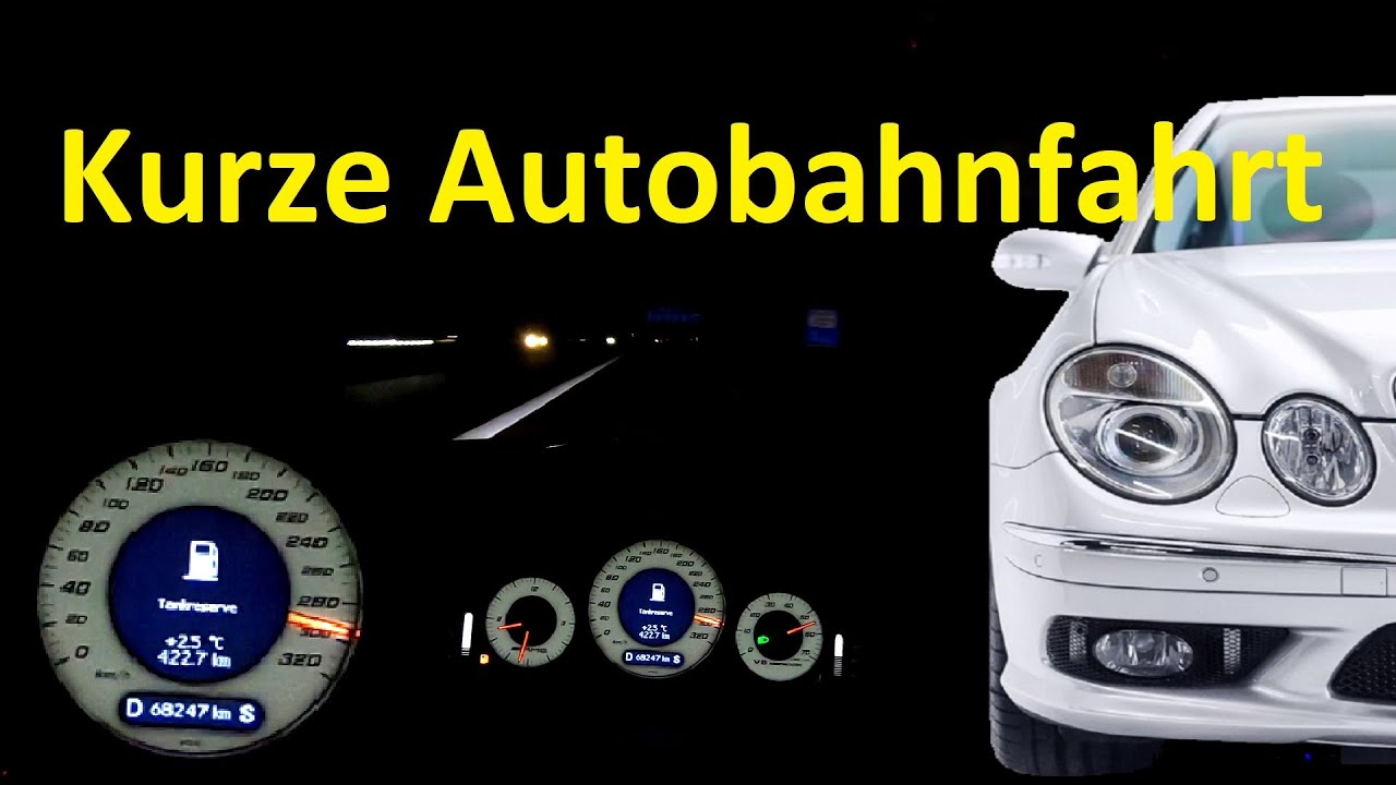 Mercedes Benz E55 //AMG 🎌 / German Autobahn / 295Km/h - YouTube
