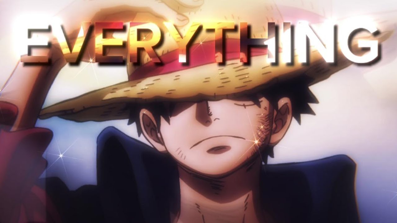 Everything | One Piece - [AMV/EDIT] - YouTube