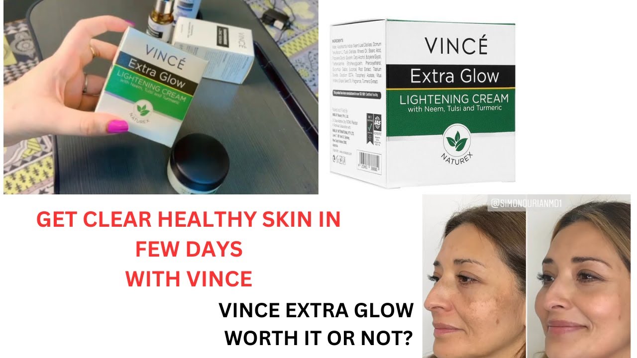 VINCE EXTRA GLOW LIGHTENING CREAM || WORTH IT OR NOT? || #skincare ...