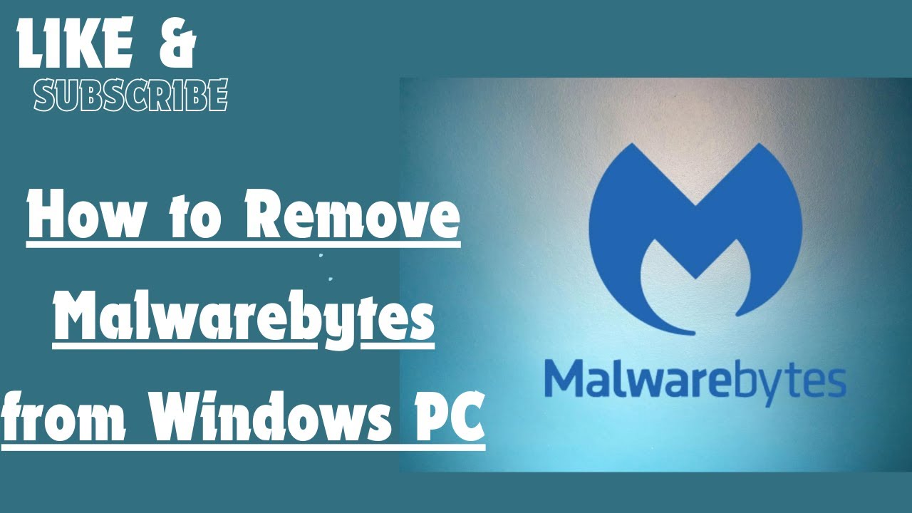 How to Remove Malwarebytes from Windows PC - YouTube