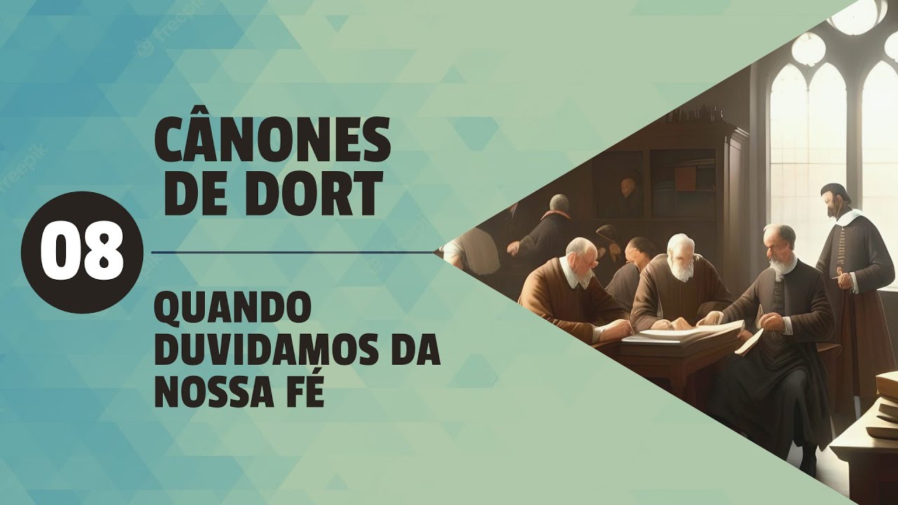 Quando duvidamos da nossa fé | Dort 1.8 - YouTube