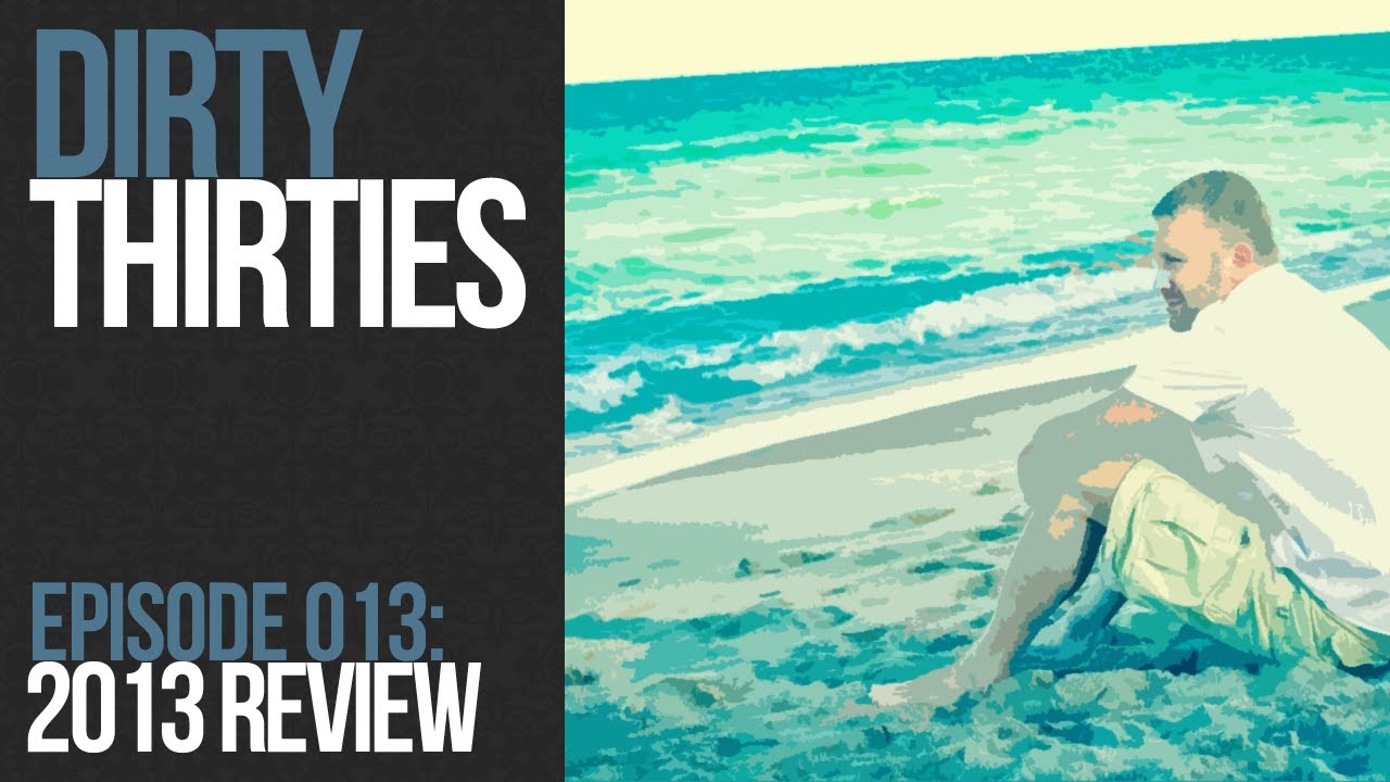 Episode 013 ~ 2013 Review - YouTube