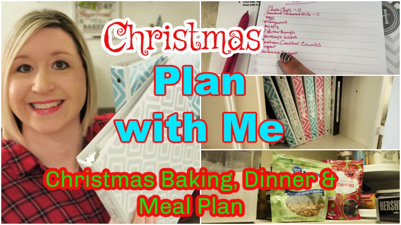 Christmas Plan with Me || Baking, Dinner & Weekly Meal Plan - YouTube