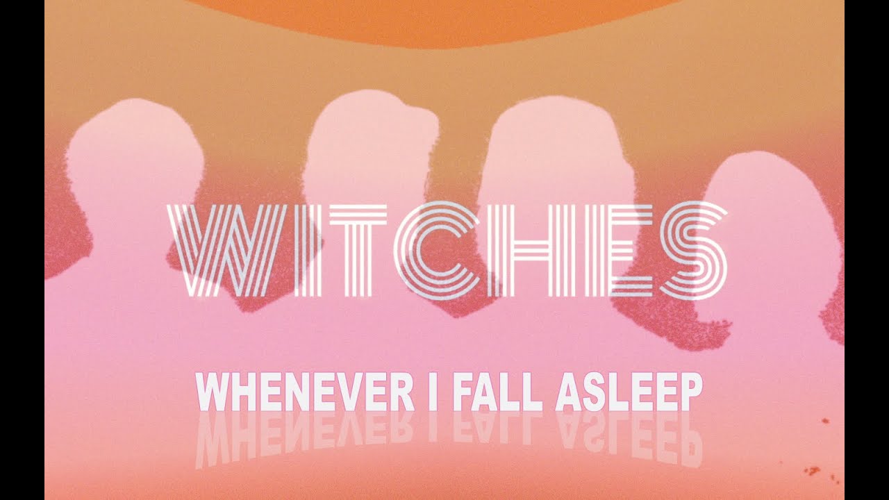 잠이들때면 (whenever I fall asleep) _위치스 (WITCHES) MV - YouTube