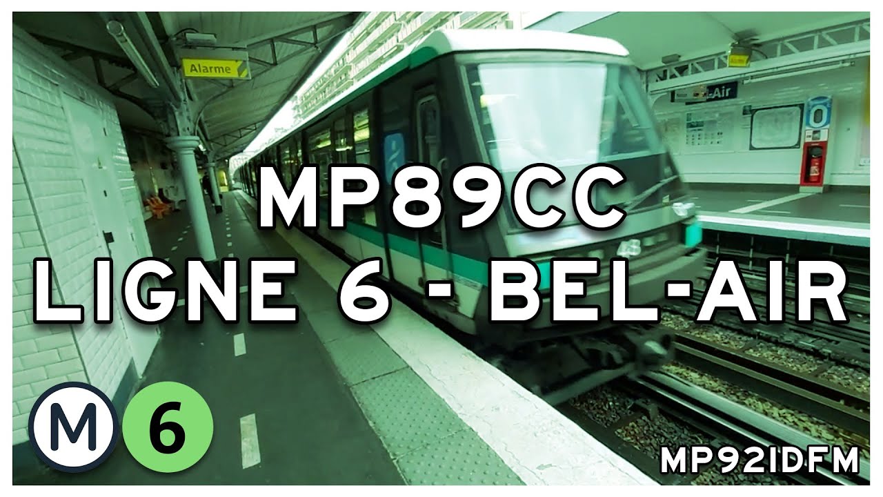 [Ligne 6] MP89CC - Bel-Air - YouTube