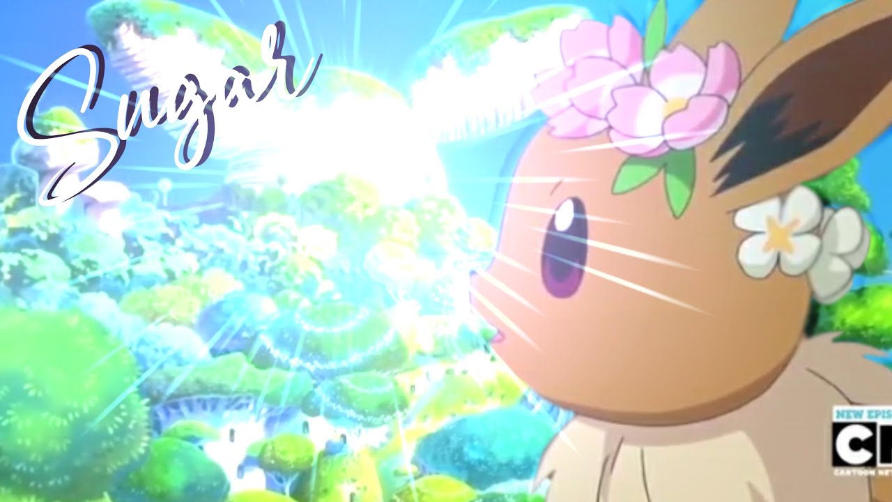 eevee ⌜AMV - sugar⌟ W.I.P - YouTube