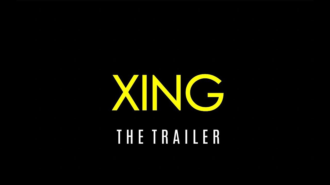 XING - Official Trailer - YouTube