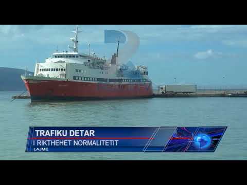 "QETËSOHET" DETI, RINIS TRANSPORTI DETAR NË PORTIN E VLORËS - YouTube