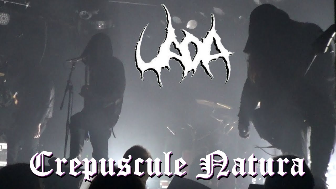UADA - Crepuscule Natura - Live at Musikens Hus, Göteborg (A Decade of ...