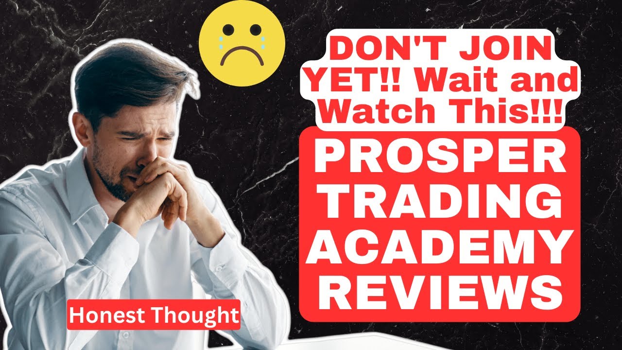Prosper Trading Academy Reviews (Scott Bauer) | Can you earn with this ...