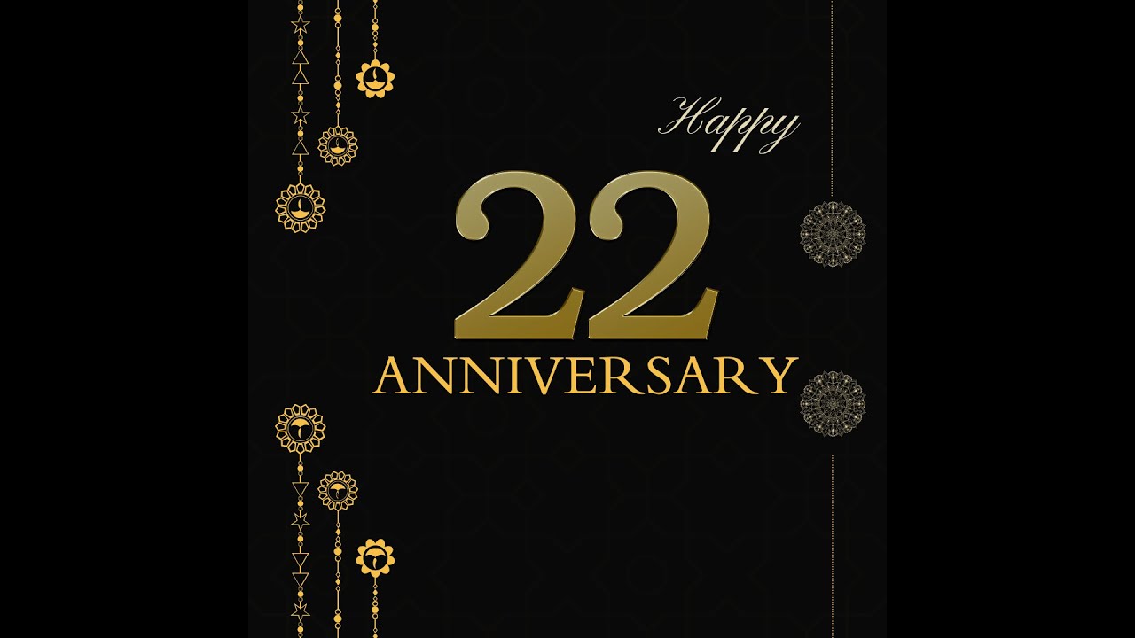 Happy 22nd Anniversary - YouTube