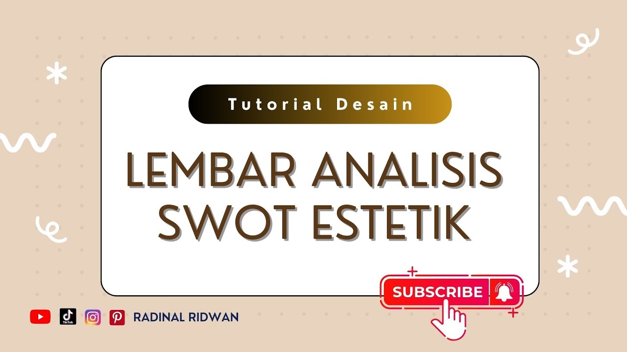Tutorial Desain Lembar Analisis SWOT Estetik 🗒️ [WAJIB SAVE] - YouTube
