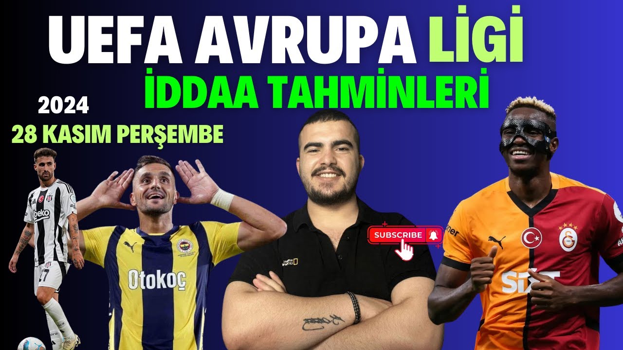 DEV UEFA AVRUPA LİGİ MAÇLARI 28 Kasım İddaa Tahminleri - YouTube