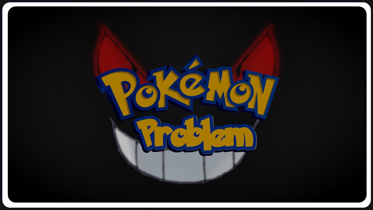 Das Pokémon Problem - YouTube